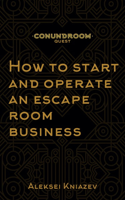 eBook: How to start and operate an escape room business – conundroom